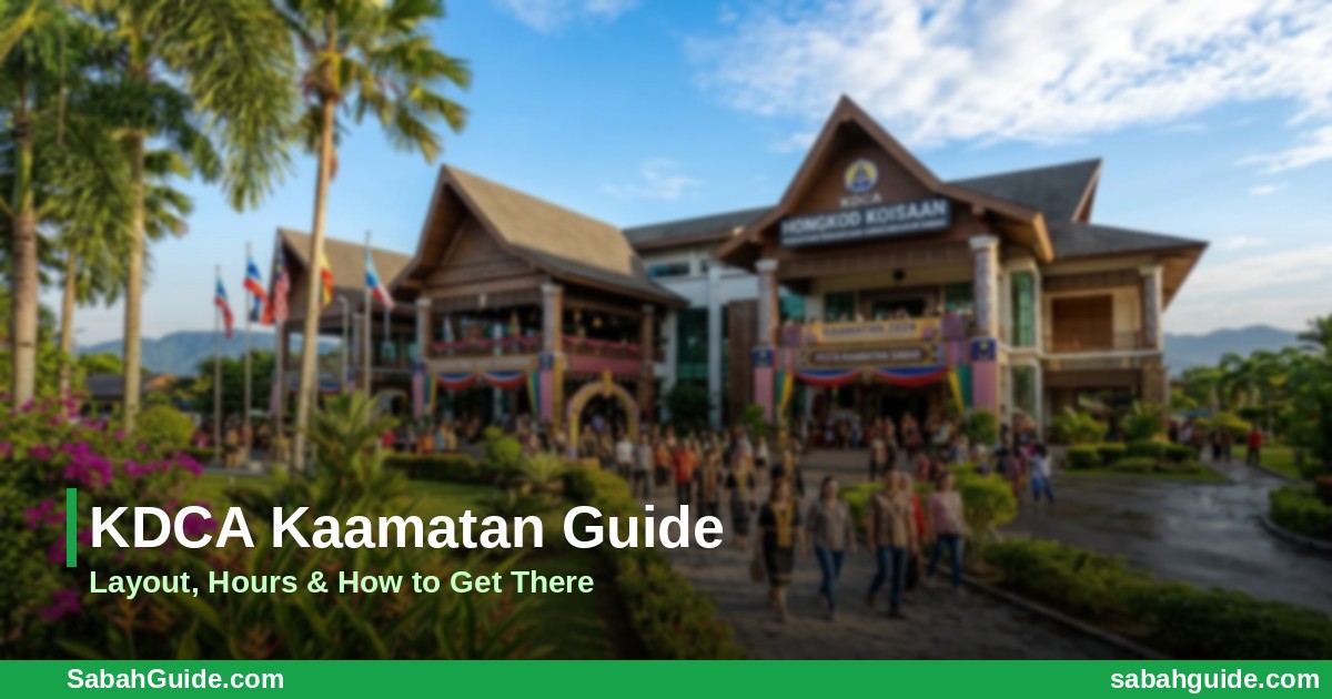 KDCA Kaamatan Guide: Layout, Hours & How to Get There